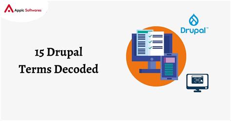 15 drupal terms decoded drupal is a powerful and flexible… by appic