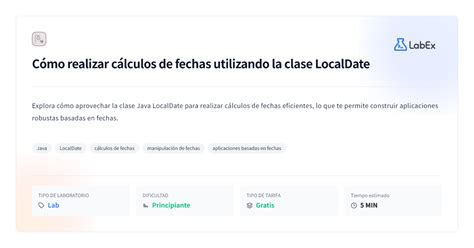 Cómo Realizar Cálculos De Fechas Utilizando La Clase Localdate Labex