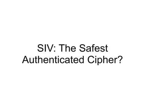 Cnit 141 8 Authenticated Encryption Ppt