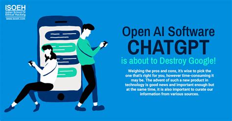 Open AI Software ChatGPT Is About To Destroy Google Exclusive Blog ISOEH
