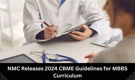 Mbbs Curriculum Nmc Issues Cbme Guidelines 2024 Sarkari Doctor