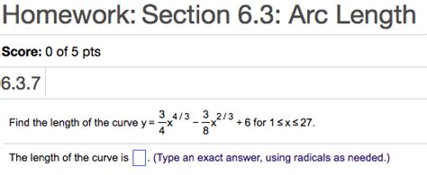 Solved Homework Section 6 3 Arc Length Score 0 Of 5 Pts Chegg Com