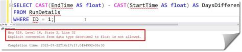 Explicit Conversion From Data Type Datetime2 To Float Is Not Allowed