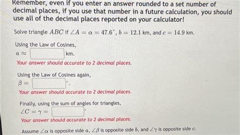 Solved Remember Even If You Enter An Answer Rounded To A