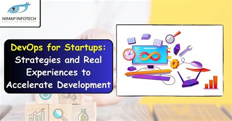 Devops For Startups Strategies And Experiences For Development