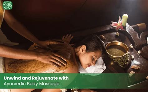 Unwind And Rejuvenate With Ayurvedic Body Massage