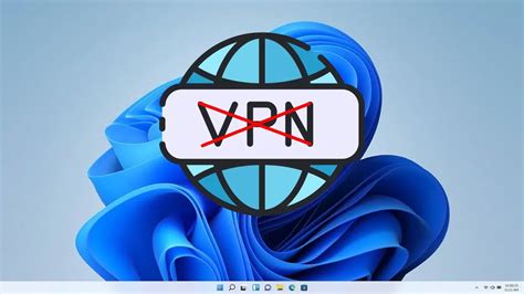 How To Fix Vpn Errors On Windows 11 And Windows 10 Complete And Practical Guide