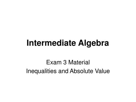 Ppt Intermediate Algebra Powerpoint Presentation Free Download Id