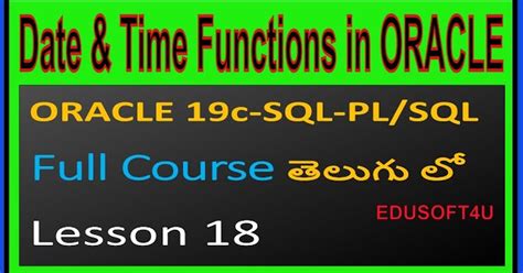 Date And Time Functions In Oracle Oracle 19c Sql And Plsql Full Course