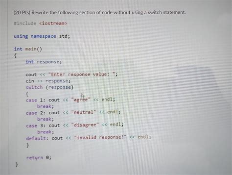 Solved Pts Rewrite The Following Section Of Code Chegg