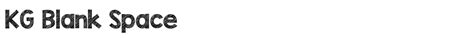 Kg Blank Space Font Webfont And Desktop Myfonts