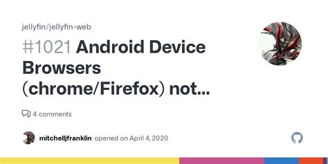 Android Device Browsers Chrome Firefox Not Working With Jellyfin Web · Issue 1021 · Jellyfin