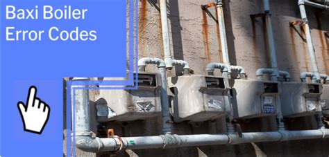 Baxi Boiler Error Codes