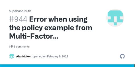 Error When Using The Policy Example From Multi Factor Authentication Docs · Issue 944