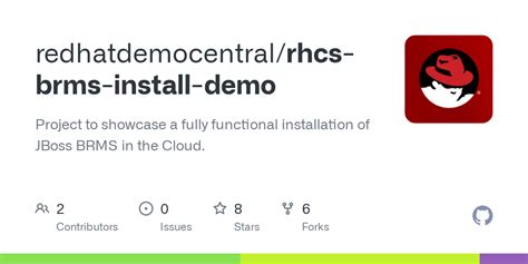 Github Redhatdemocentralrhcs Brms Install Demo Project To Showcase