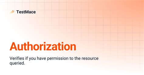 Authorization Testmace