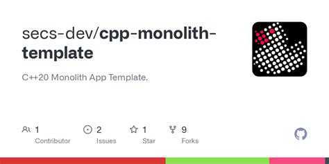 Github Secs Devcpp Monolith Template C20 Monolith App Template