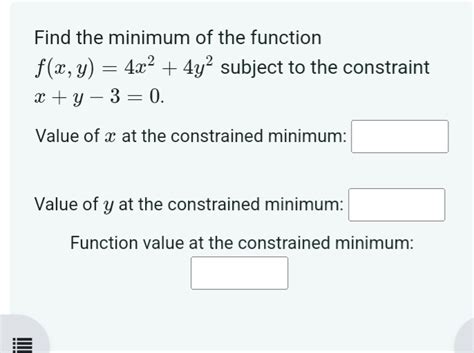 Solved Find The Minimum Of The Function Fxy4x24y2