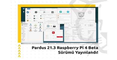 Pardus 213 Raspberry Pi 4 Beta Sürümü Yayımlandı Türk İnternet