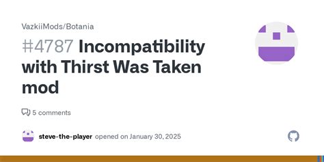 Incompatibility With Thirst Was Taken Mod · Issue 4787 · Vazkiimods