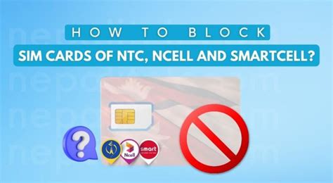 How To Block SIM Cards Of NTC Ncell Update