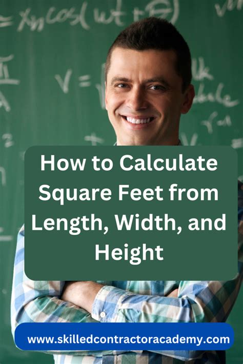 How To Calculate Square Feet From Length Width And Height Skilled