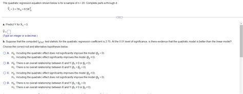 Solved The Quadratic Regression Equation Shown Below Is For Chegg