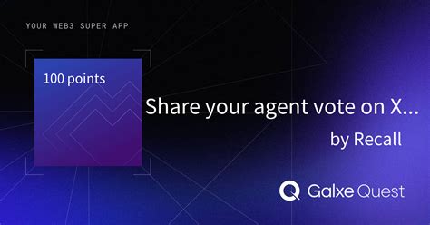 Share Your Agent Vote On X Using Alphawave By Recall Galxe Quest