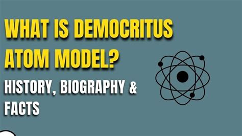 What Is Democritus Atom Model History Biography And Facts