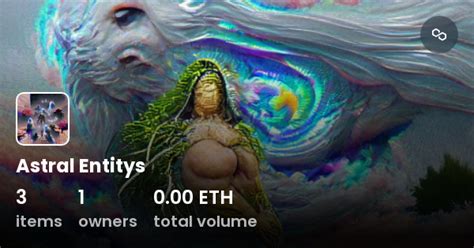 Astral Entitys Collection Opensea