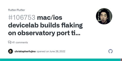 Macios Devicelab Builds Flaking On Observatory Port Time Out · Issue 106753 · Flutterflutter