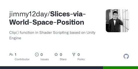 github jimmy12day slices via world space position clip function in