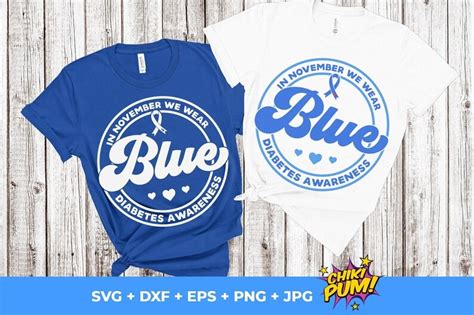In November We Wear Blue Svg Diabetes Awareness Svg Blue N Inspire
