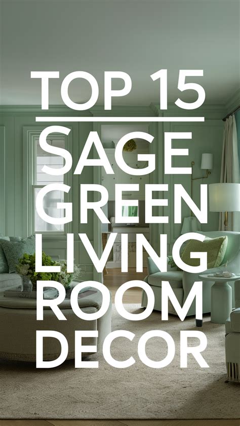 How Can I Create A Cozy Sage Green Living Room Decor Upgradesign Blog