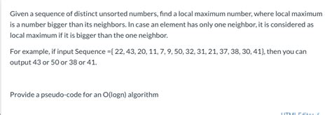 solved given a sequence of distinct unsorted numbers find a