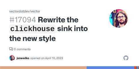 Rewrite The `clickhouse` Sink Into The New Style · Issue 17094