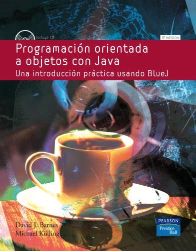 Programación orientada a objetos con java Barnes Davis J Köllings Michael
