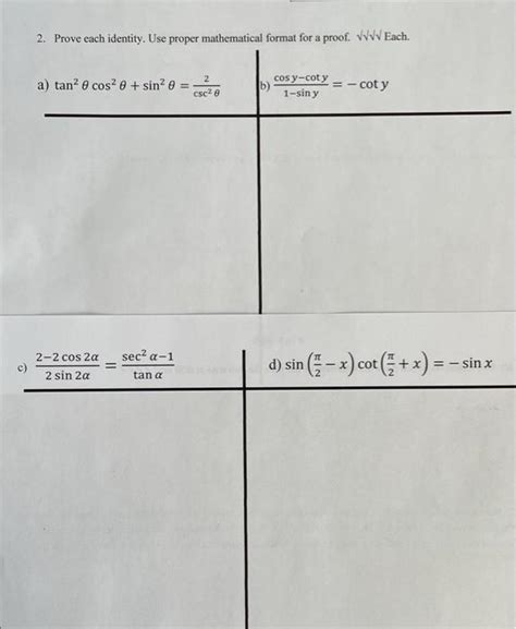 solved 2 prove each identity use proper mathematical