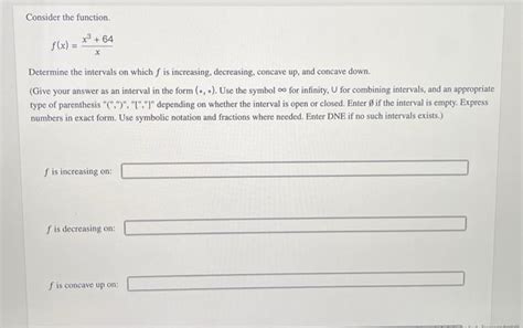 Solved Consider The Function F X Xx3 64 Determine The Chegg Com