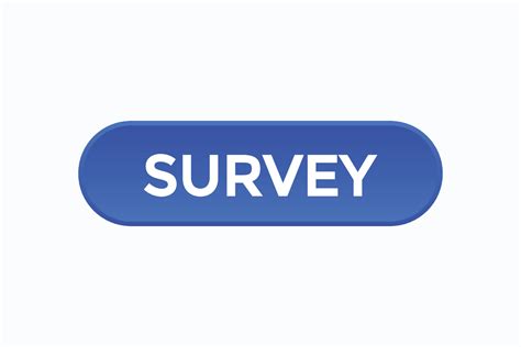 Survey Button Vectorssign Label Speech Bubble Survey 17585746 Vector Art At Vecteezy