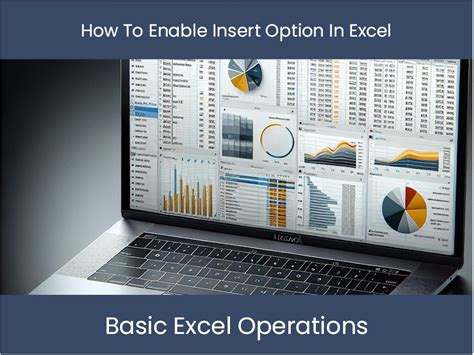 Tutorial De Excel Cómo Habilitar La Opción Insertar En Excel
