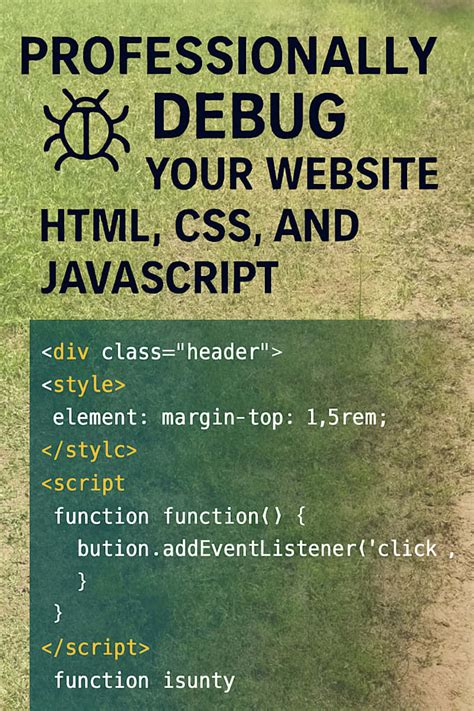 Professionally Debug Your Website Html Css And Javascript Issues By