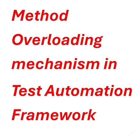 How To Use Method Overloading In Selenium Somasundhar R Posted On The Topic Linkedin