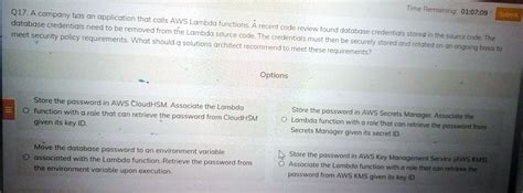 Q17 A Company Has An Application That Calls Aws Lambda Functions A