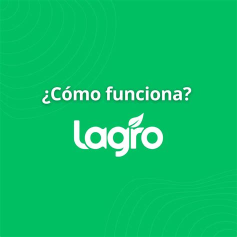 Lagro Lanzamos Lagro Un Software Que Busca Que Los Productores Agrícolas Puedan Gestionar Sus
