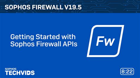 Api Sophos Firewall