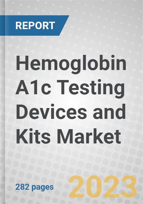Hemoglobin A C Testing Devices And Kits Market