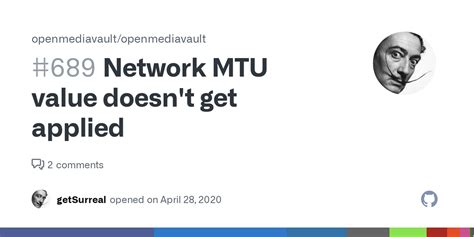 Network Mtu Value Doesnt Get Applied · Issue 689 · Openmediavault