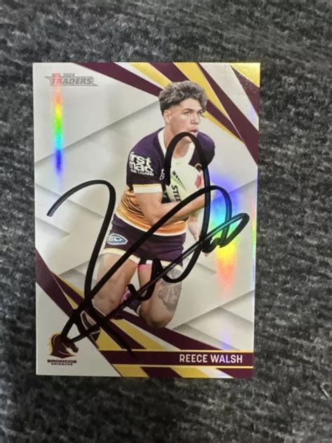 Signed Reece Walsh Brisbane Broncos 2024 Nrl Traders Parallel Card Eur 1645 Picclick It