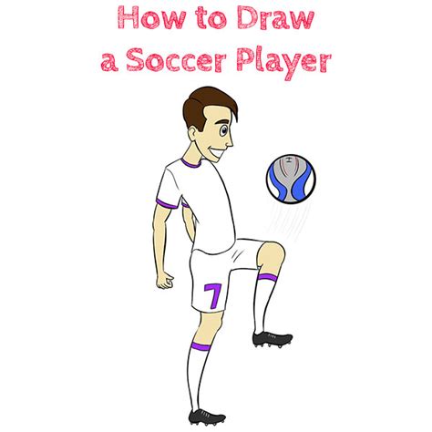 How To Draw A Soccer Player Easy How To Draw Easy